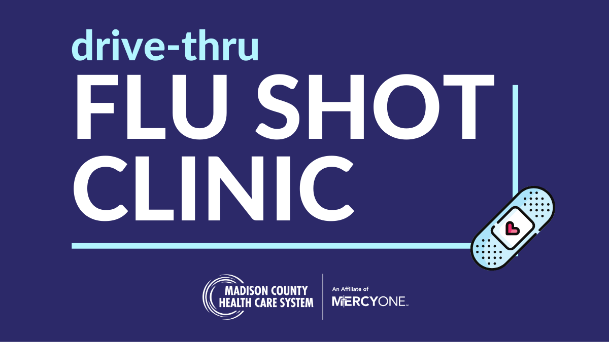 3rd Annual Drive-Thru Flu Shot Clinic - Madison County Health Care System
